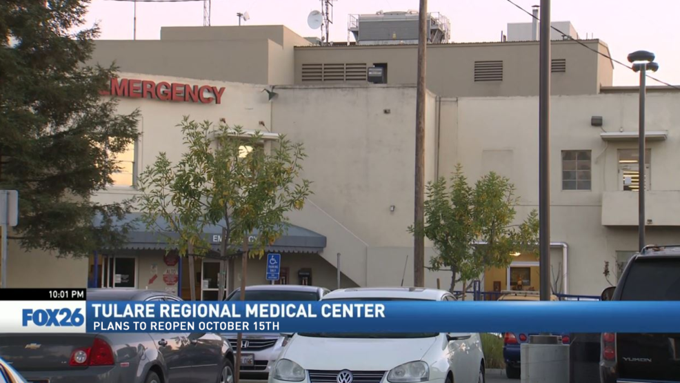 Tulare Regional Medical Center to reopen | KMPH